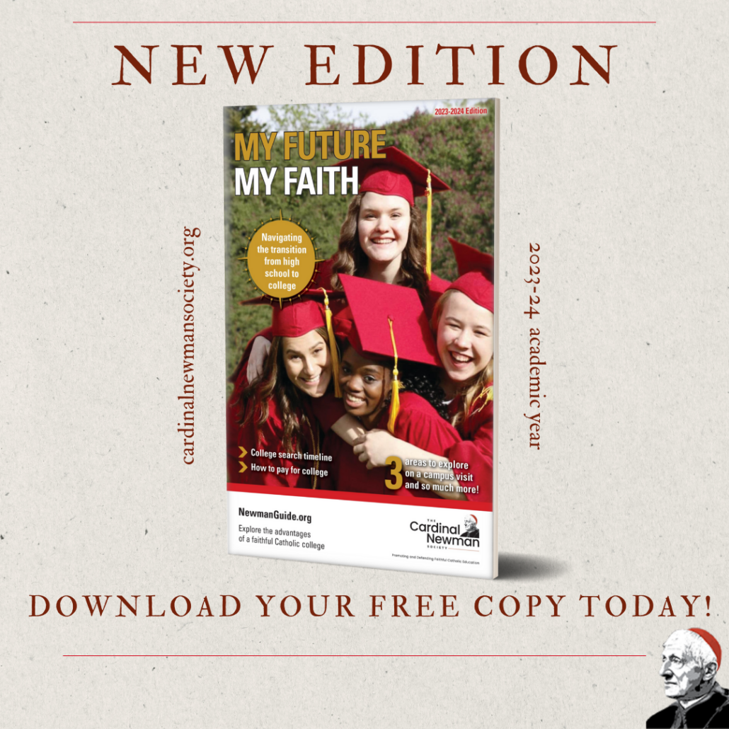 My Future, My Faith Magazine - Cardinal Newman Society