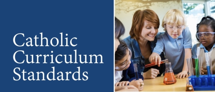 Catholic Curriculum Standards - Cardinal Newman Society